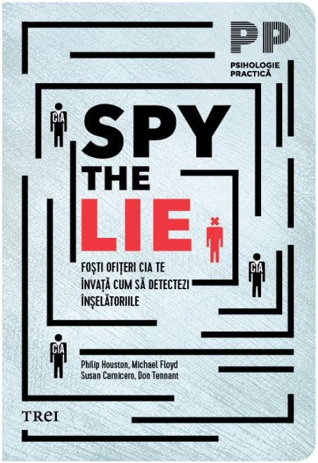 Spy the Lie - Philip Houston, Michael Floyd, Susan Carnicero, Don Tennant