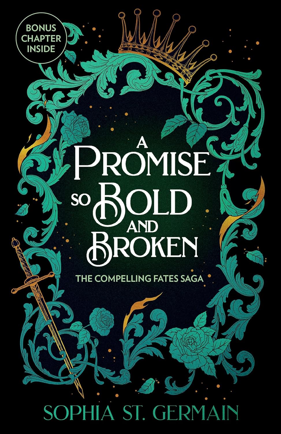 A Promise so Bold and Broken - Sophia St. Germain