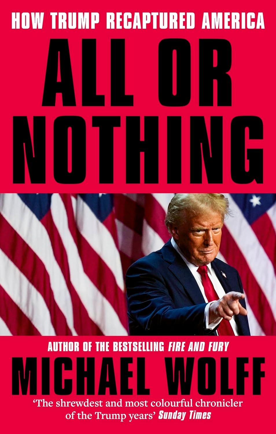 All or Nothing - Michael Wolff