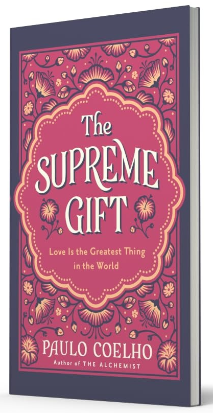 The Supreme Gift - Paulo Coelho