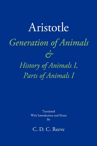Generation of Animals & History of Animals I, Parts of Animals I ...