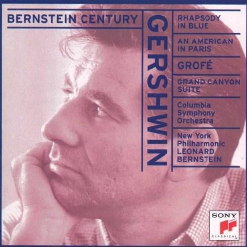 Gershwin: Rhapsody in Blue / An American in Paris / Grofé: Grand Canyon ...