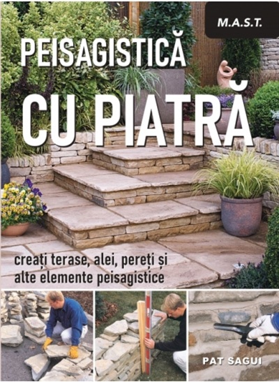 Peisagistica cu piatra - Pat Sagui