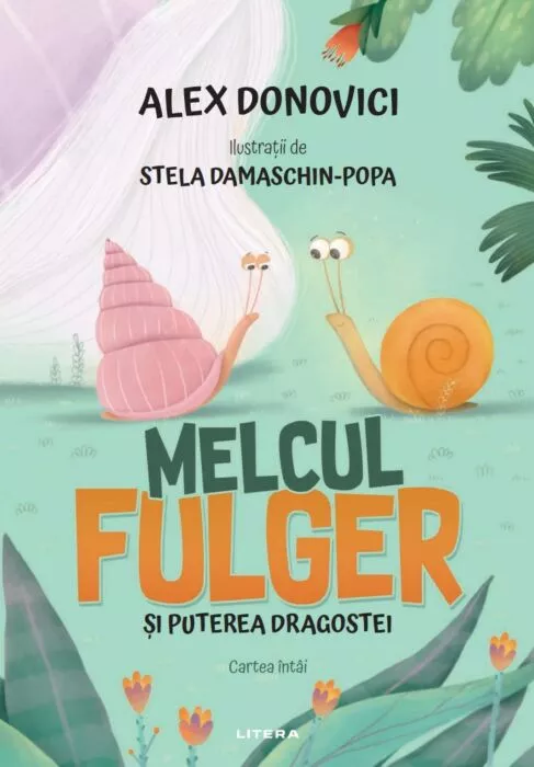 Melcul Fulger si puterea dragostei - Alex Donovici