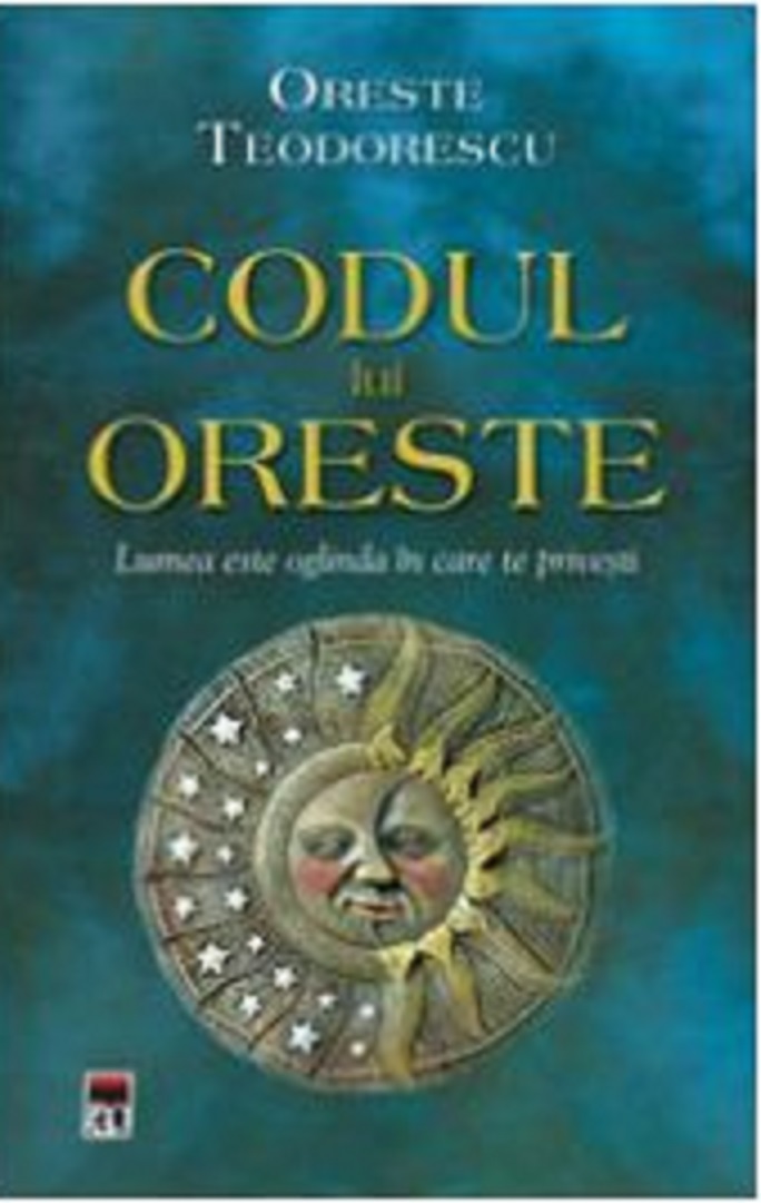 Codul lui Oreste - Oreste Teodorescu