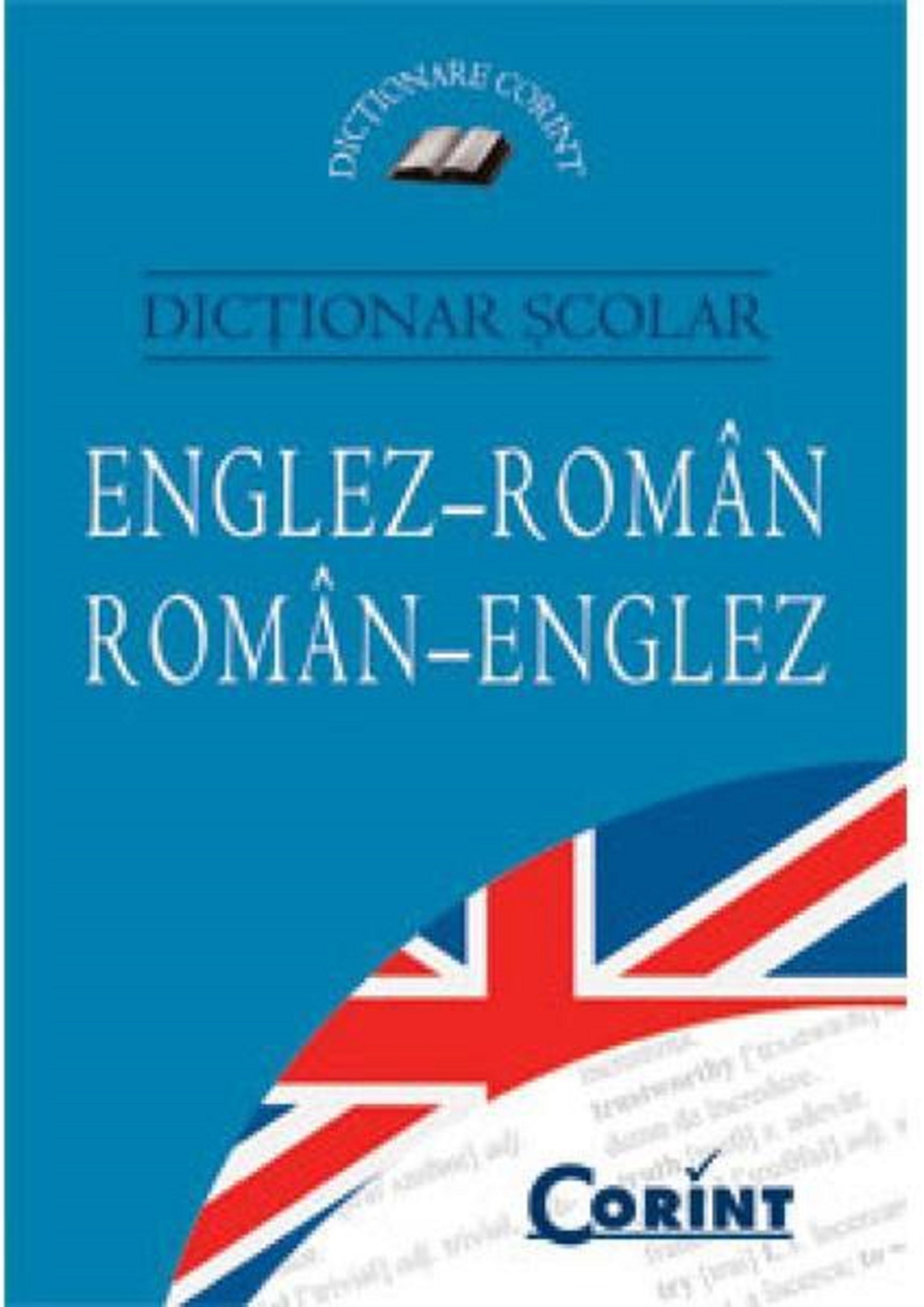 Dictionar scolar englez-roman, roman-englez
