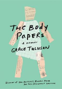 Body Papers - Grace Talusan