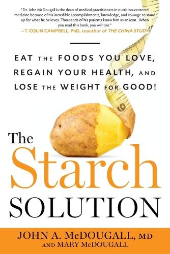 Starch Solution - Mary A. McDougall, John McDougall