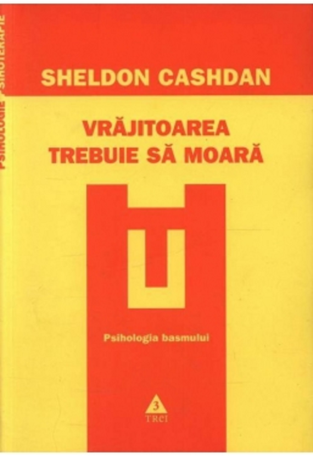 Vrajitoarea trebuie sa moara - Sheldon Cashdan