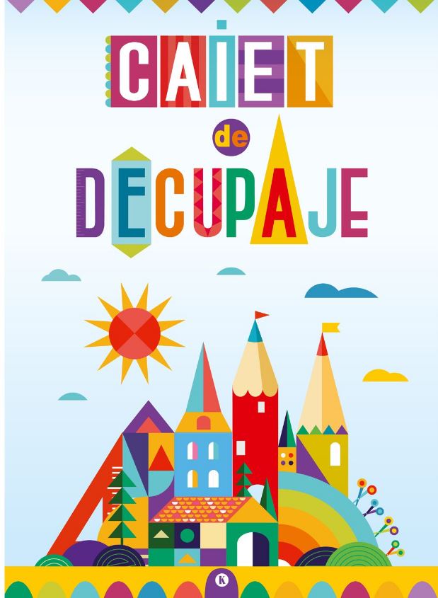 Caiet de decupaje 8
