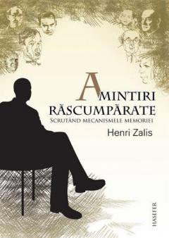 Amintiri rascumparate - Henri Zalis