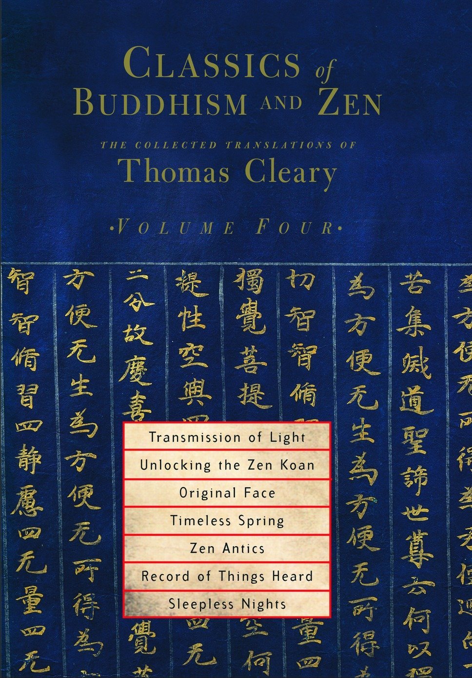 Classics Of Buddhism And Zen - Volume 4 - Thomas Cleary