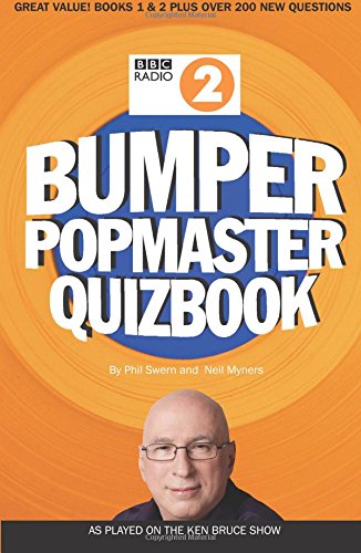 Bumper Popmaster Quiz Book - Phil Swern, Neil Myners