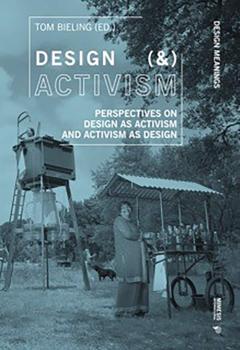Design (&) Activism - Tom Bieling