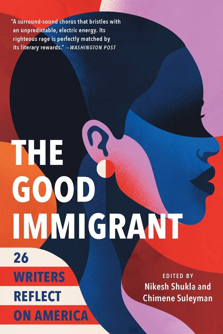 The Good Immigrant USA - Nikesh Shukla, Chimene Suleyman