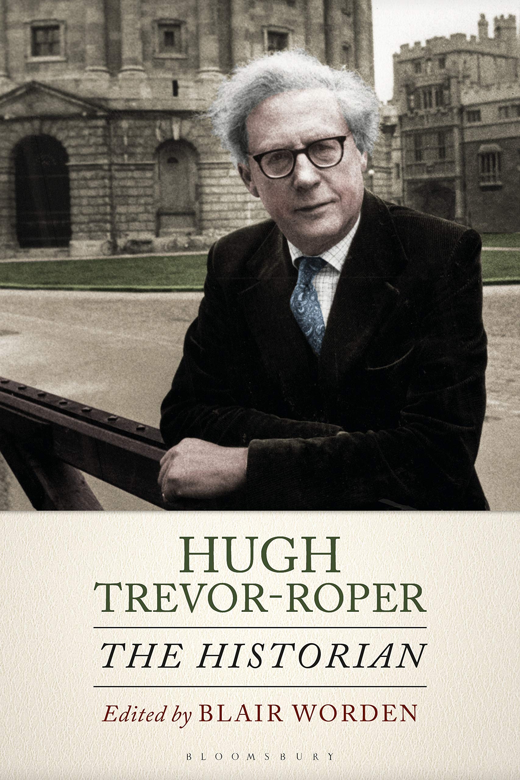Hugh Trevor-Roper - Blair Worden
