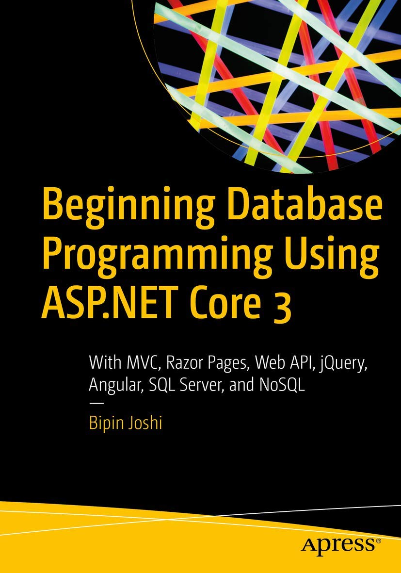 Beginning Database Programming Using ASP - Bipin Joshi Beginning Database Programming Using ASP - Bipin Joshi