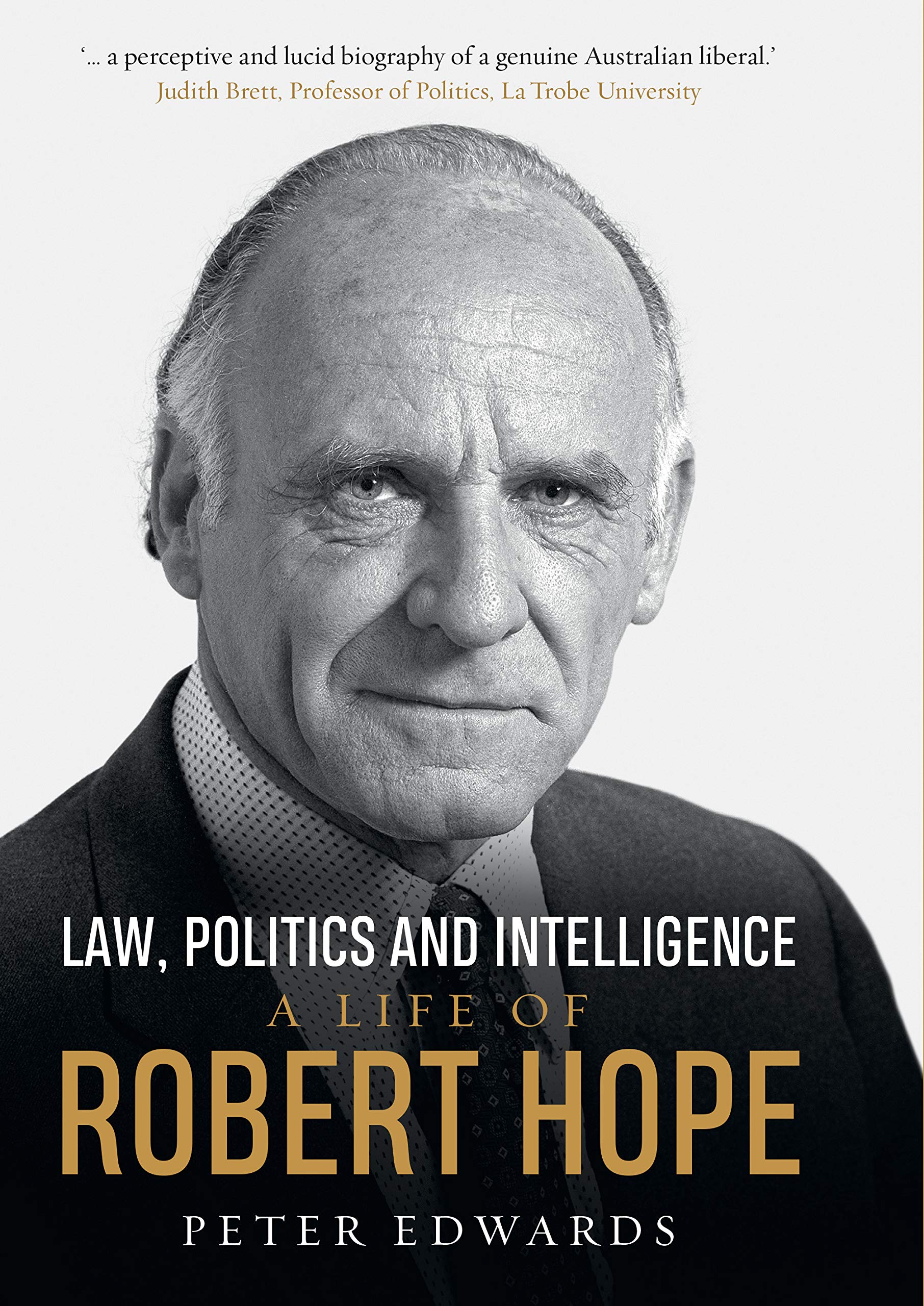 Law, Politics and Intelligence - Peter Edwards