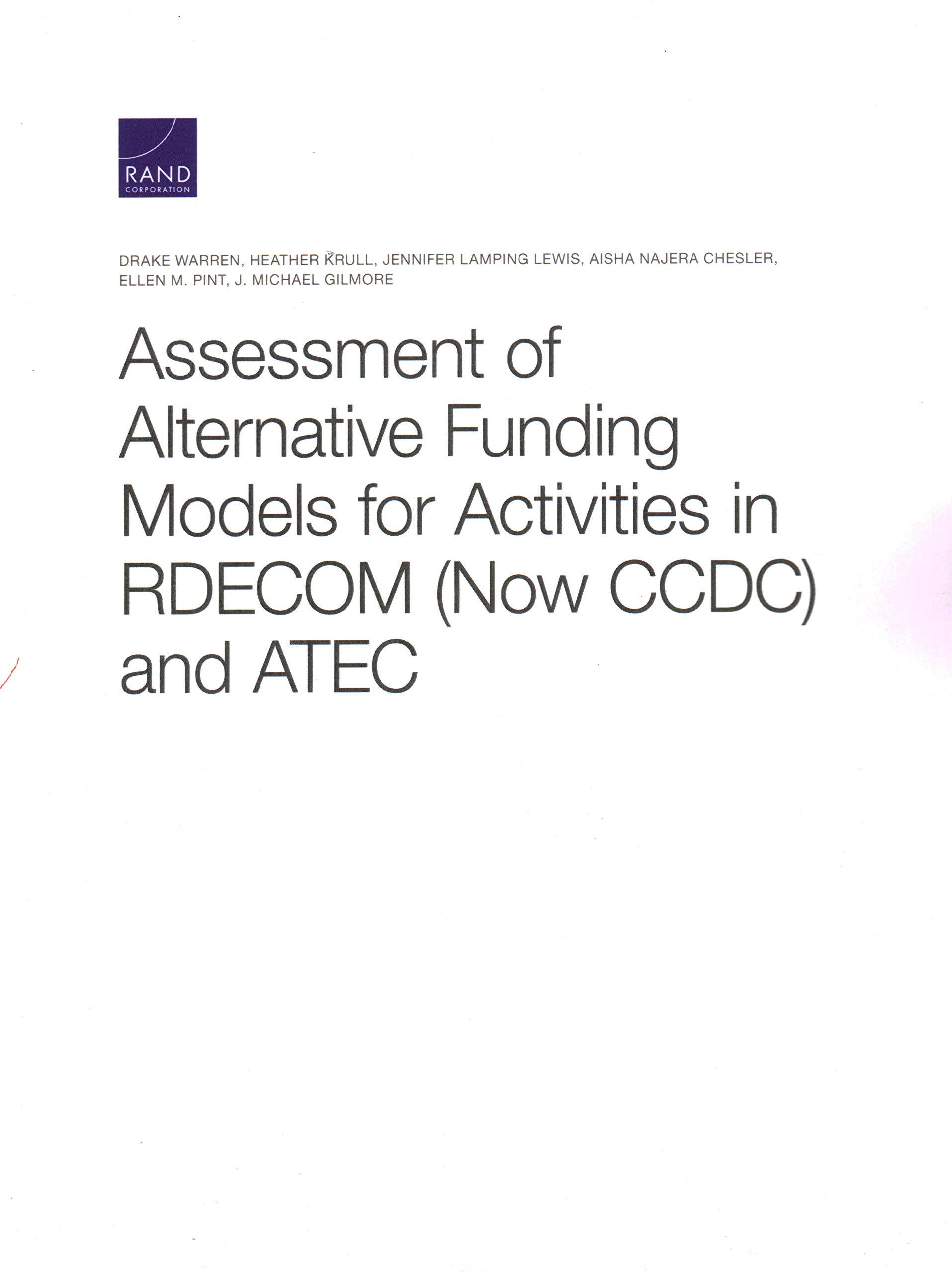 Assessment of Alternative Funding Models for Activities in RDECOM and ...