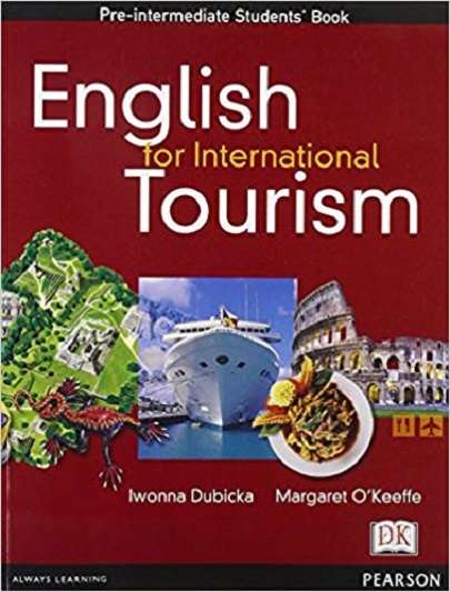 English for International Tourism Pre-Intermediate Course Book - Iwona Dubicka, Margaret O'Keeffe