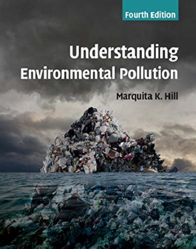 Understanding Environmental Pollution - Marquita K. Hill