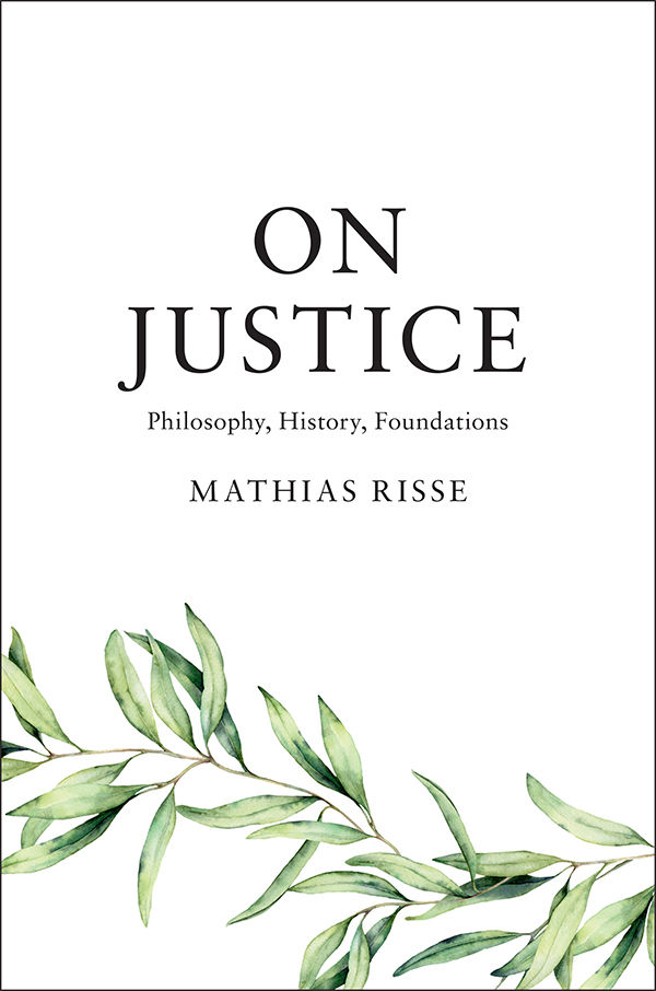 On Justice - Mathias Risse
