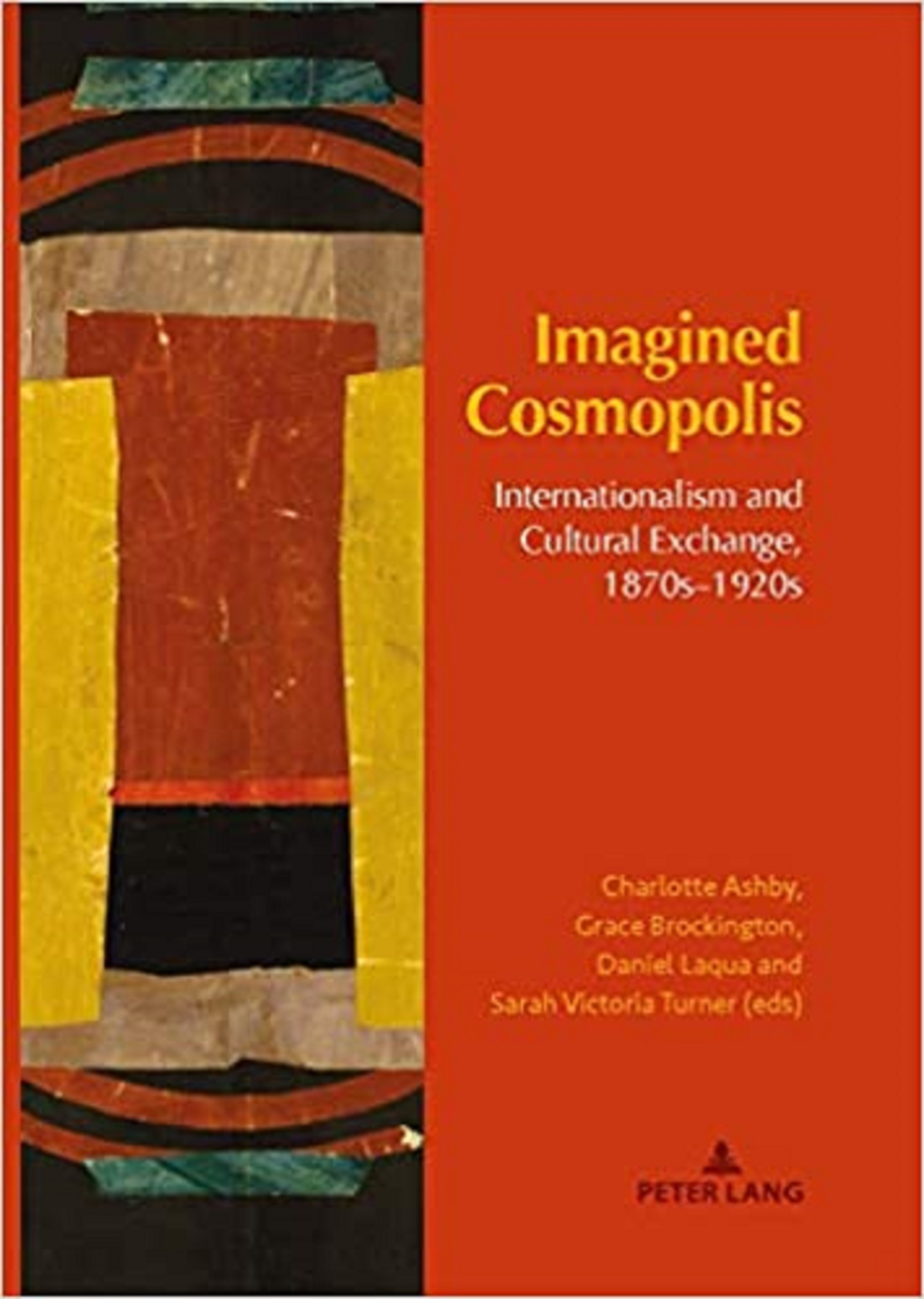 Imagined Cosmopolis - Daniel Laqua, Sarah Victoria Turner, Charlotte Ashby
