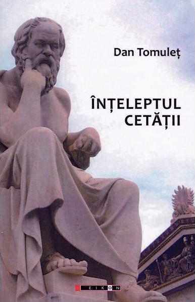 Inteleptul cetatii - Dan Tomulet
