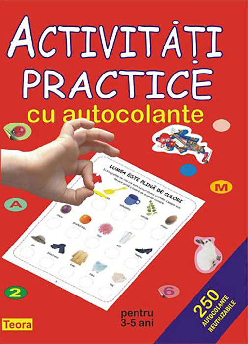 Activitati practice cu autocolante - Diana Rotaru