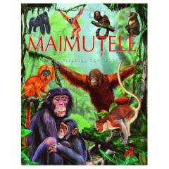 Maimutele Pe Intelesul Copiilor - Emilie Beaumont, Raphaelle Chauvelot