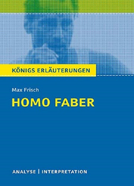 Homo Faber - Max Frisch, Bernd Matzkowski