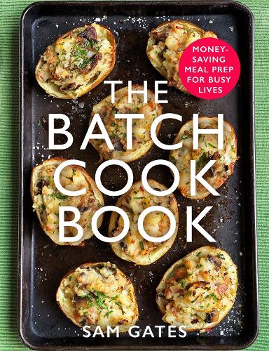 Batch Cook Book - Sam Gates