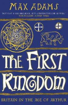 First Kingdom - Max Adams