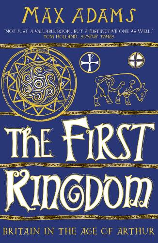 First Kingdom - Max Adams