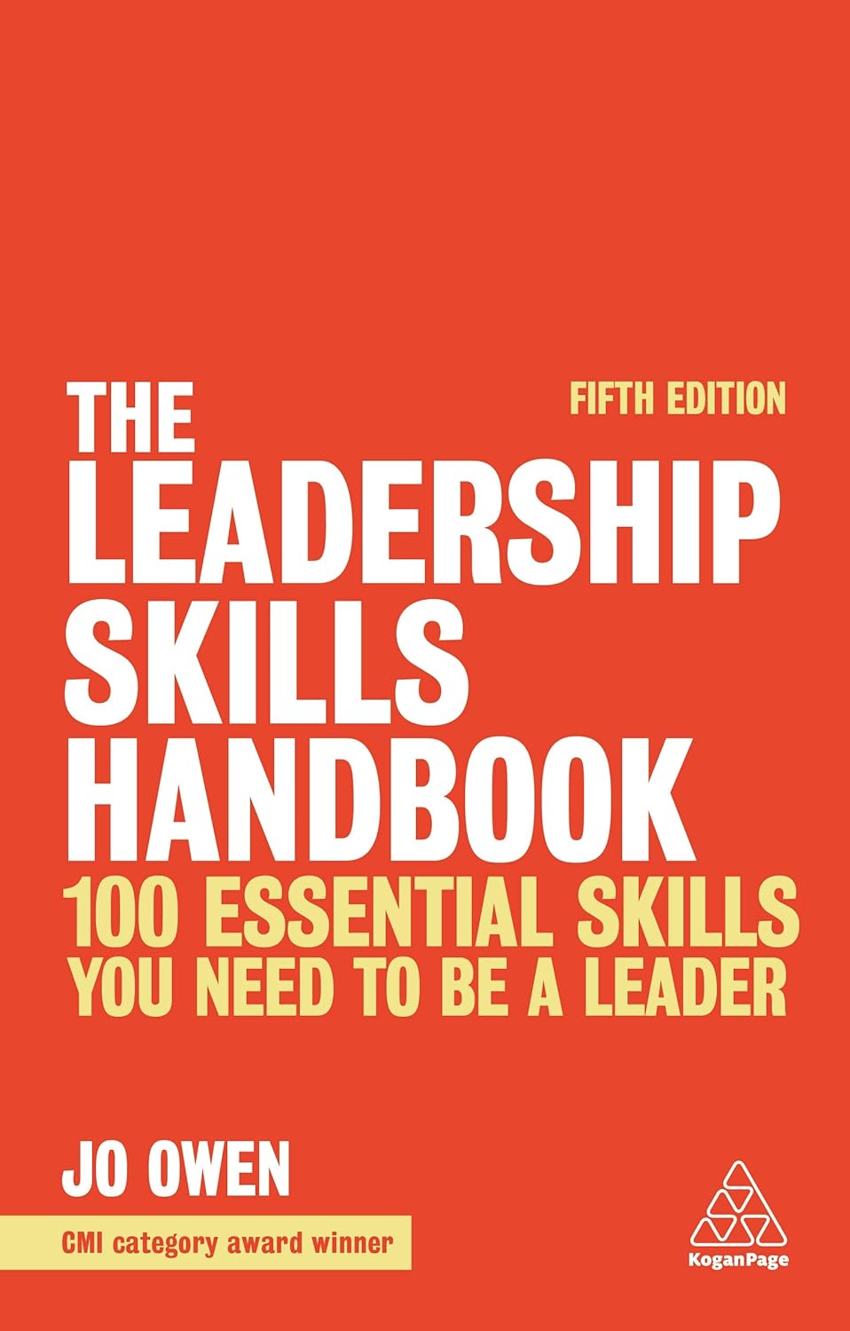 The Leadership Skills Handbook - Jo Owen