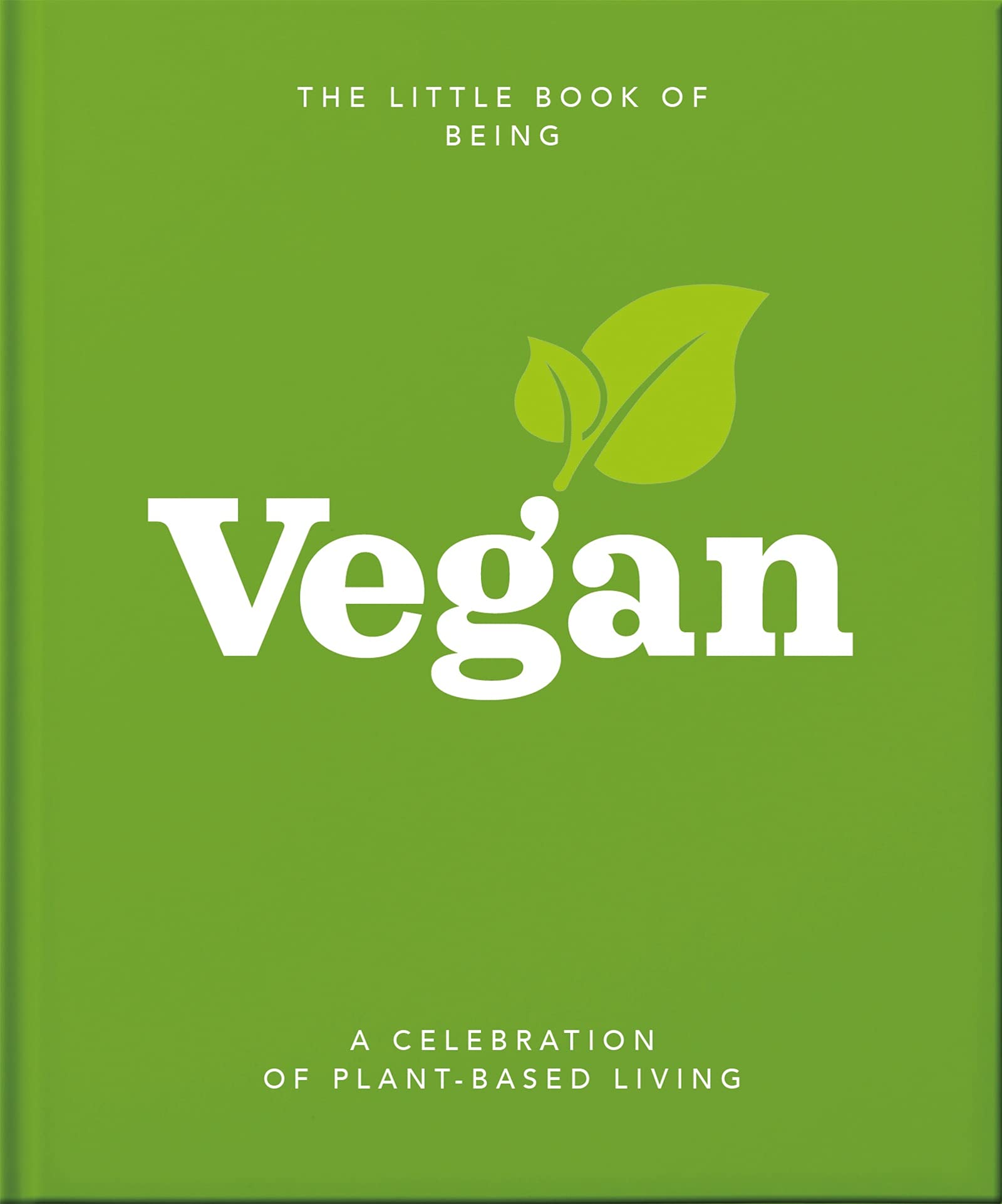 LITTLE BOOK OF BEING VEGAN / ORANGE HIPPO!