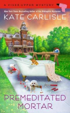 Premeditated Mortar - Kate Carlisle