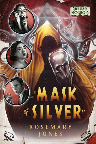 Mask of Silver - Rosemary Jones