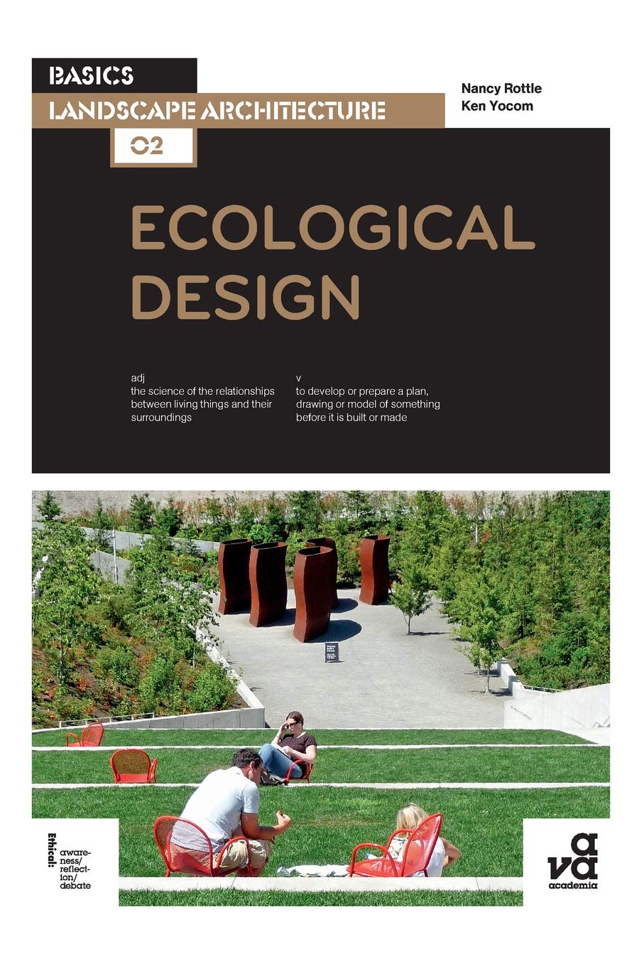 Ecological Design - Nancy Rottle and Ken Yocom