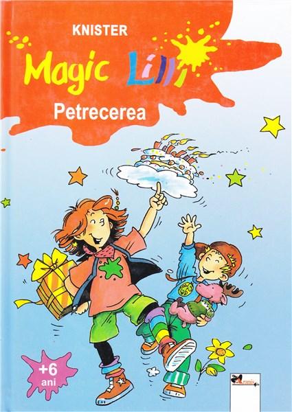 Magic Lilli - Petrecerea - Knister