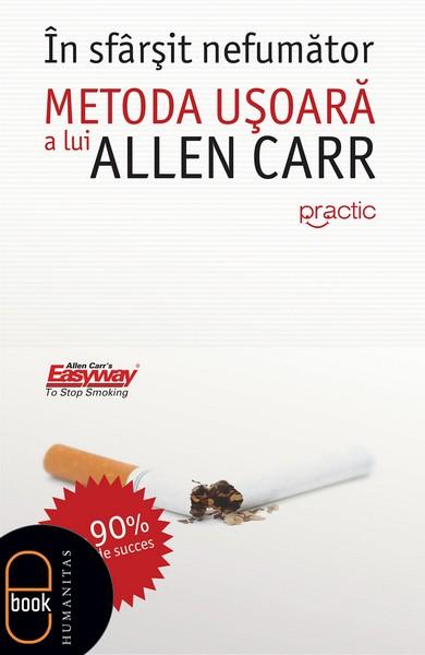În sfârşit nefumător - Allen Carr