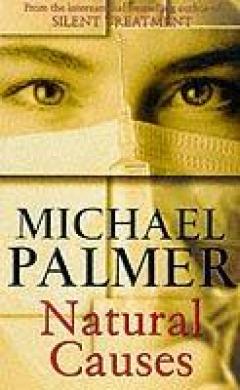 Natural Causes - Michael Palmer