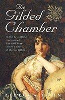 The Gilded Chamber - Rebecca Kohn