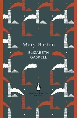 Mary Barton - Elizabeth Gaskell