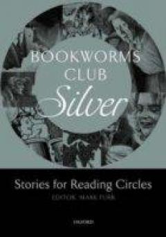 Bookworms Club Stories For Reading Circles - Silver (stages 2 And 3)