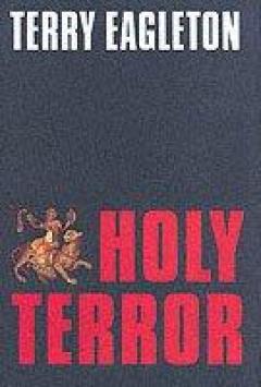 Holy Terror - Terry Eagleton