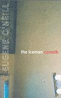 Iceman Cometh - Eugene O'Neill