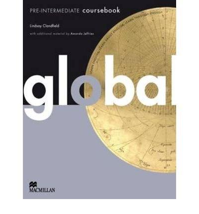 Global Pre-intermediate: Coursebook - Lindsay Clandfield, Amanda Jeffries