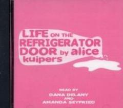 Life On The Refrigerator Door - Alice Kuipers