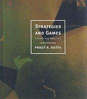 Strategies And Games - Prajit K. Dutta